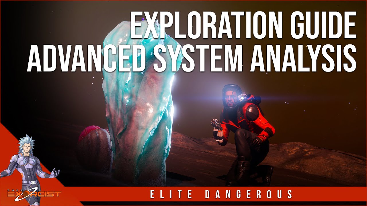 Elite Dangerous - Exploration Guide - Part Three (Advanced System ...